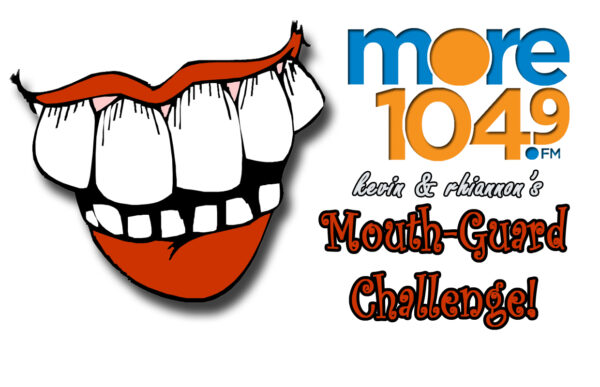 Mouth Guard Challenge April 2025 | More 104.9